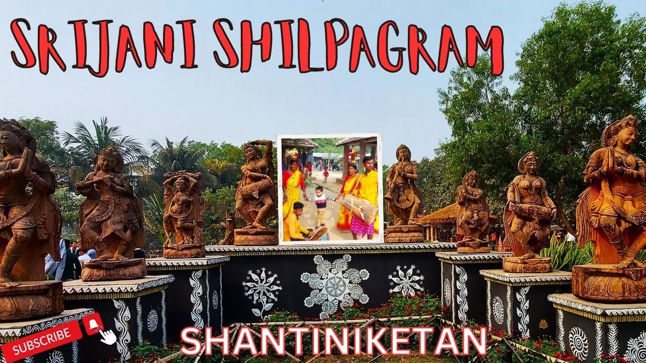 srijani shilpagram | shantiniketan | vlog - YouTube