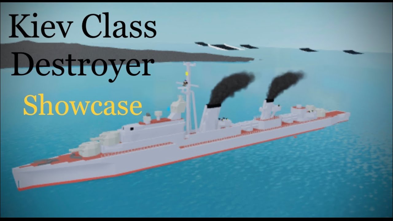 [Roblox Plane Crazy] Kiev Class Destroyer Showcase - YouTube