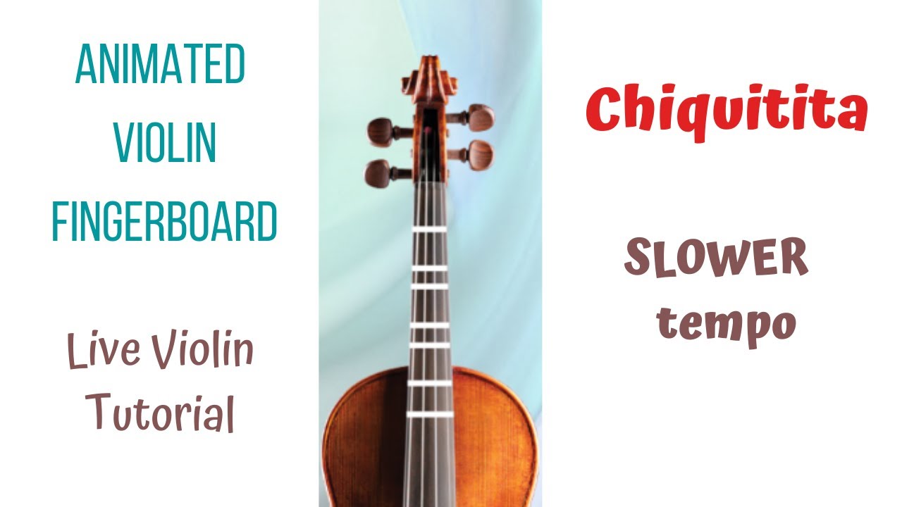 CHIQUITITA by ABBA - Violin Tutorial (SLOWER tempo) * ANIMATED VIOLIN ...
