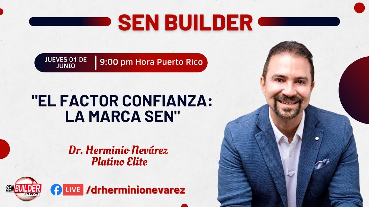 SEN Builder: "El Factor Confianza: La Marca SEN (Parte 4)" ⬅ 💯 - YouTube
