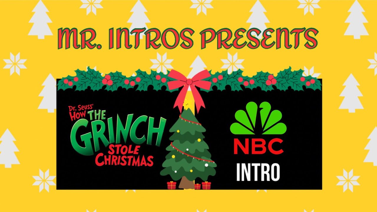 The Grinch ‘00 - NBC Intro 12/25/24 (Intro #339, NO COPYRIGHT INTENDED ...
