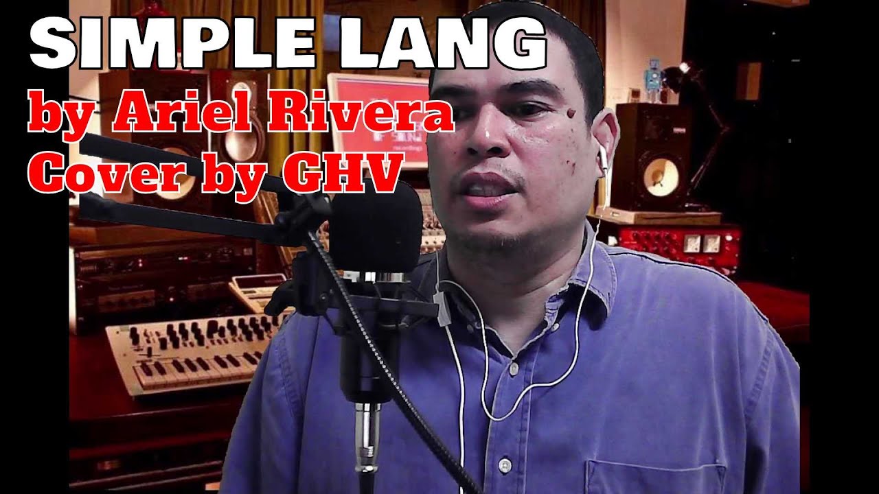 SIMPLE LANG by Ariel Rivera Cover by GHV - YouTube