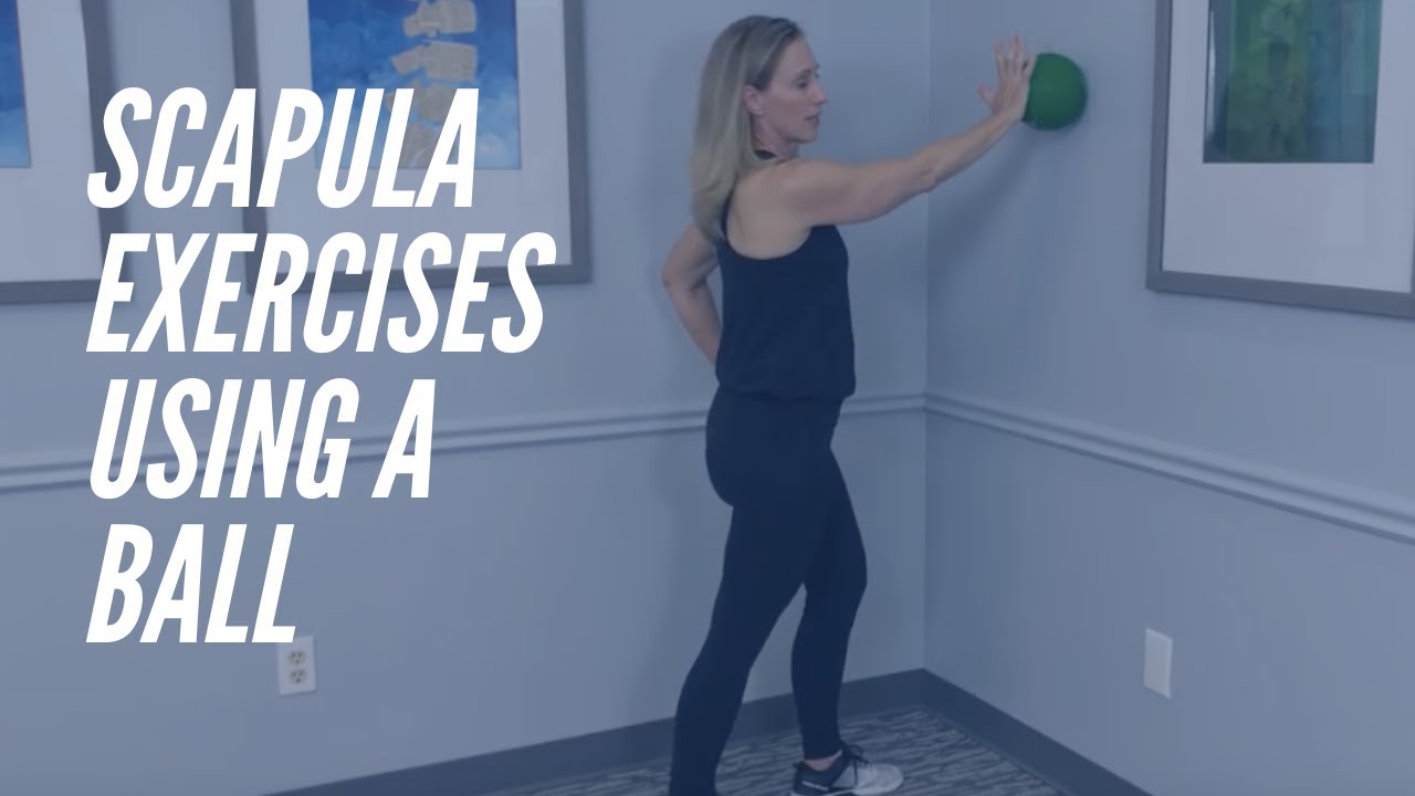 Physio Ball Scapular Exercise for Better Posture - CORE Chiropractic ...