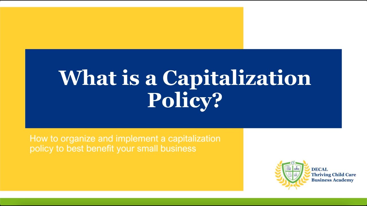 What is a Capitalization Policy? - YouTube