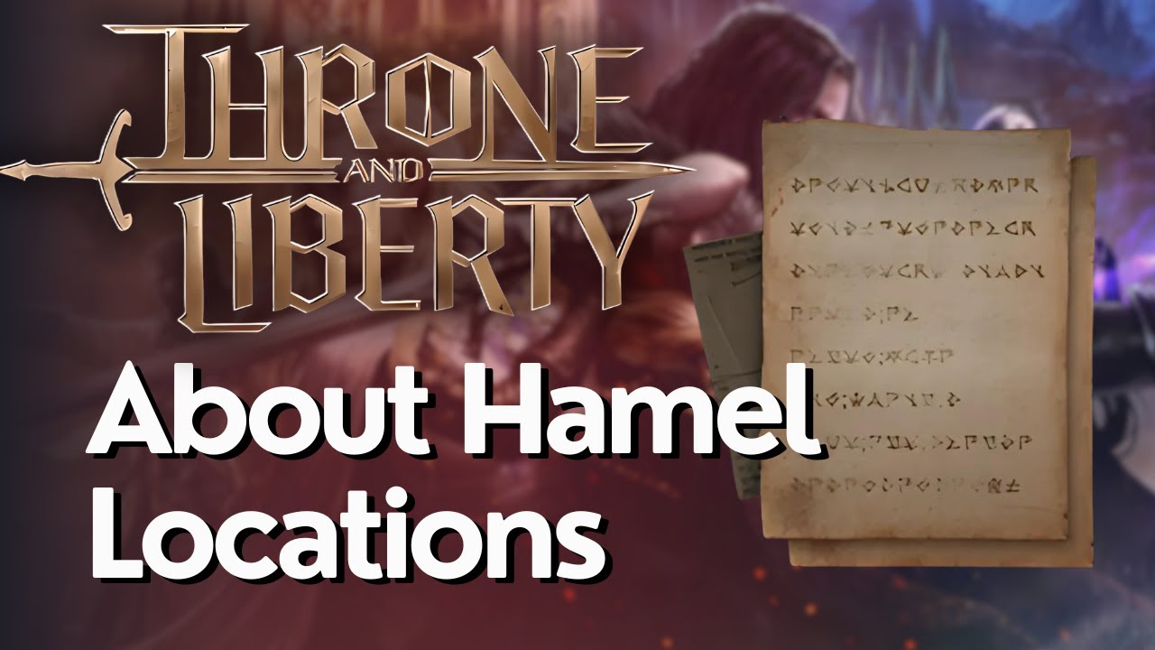 About Hamel Codex Collection Locations - Throne and Liberty Guide - YouTube