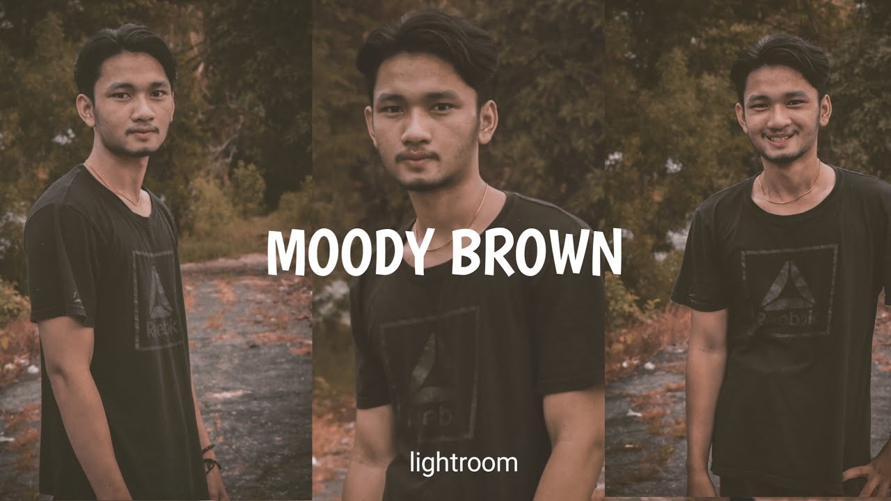 HOW TO EDIT MOODY BROWN, LIGHTROOM TUTORIAL - YouTube