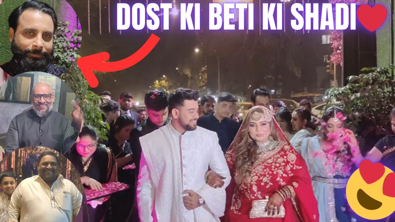 Dost Ki Beti Ki Shadi ️| Wedding Vlog😍|Bashir Shaikh Vlogs - YouTube