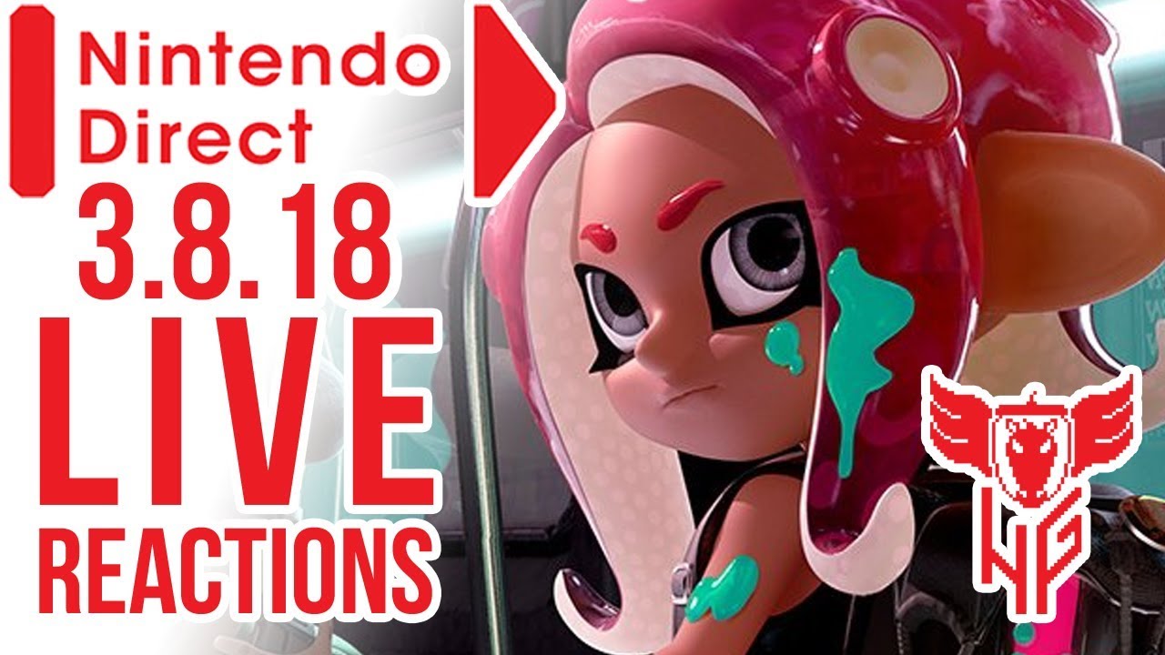 Nintendo Direct 3 8 18 Live Reactions YouTube