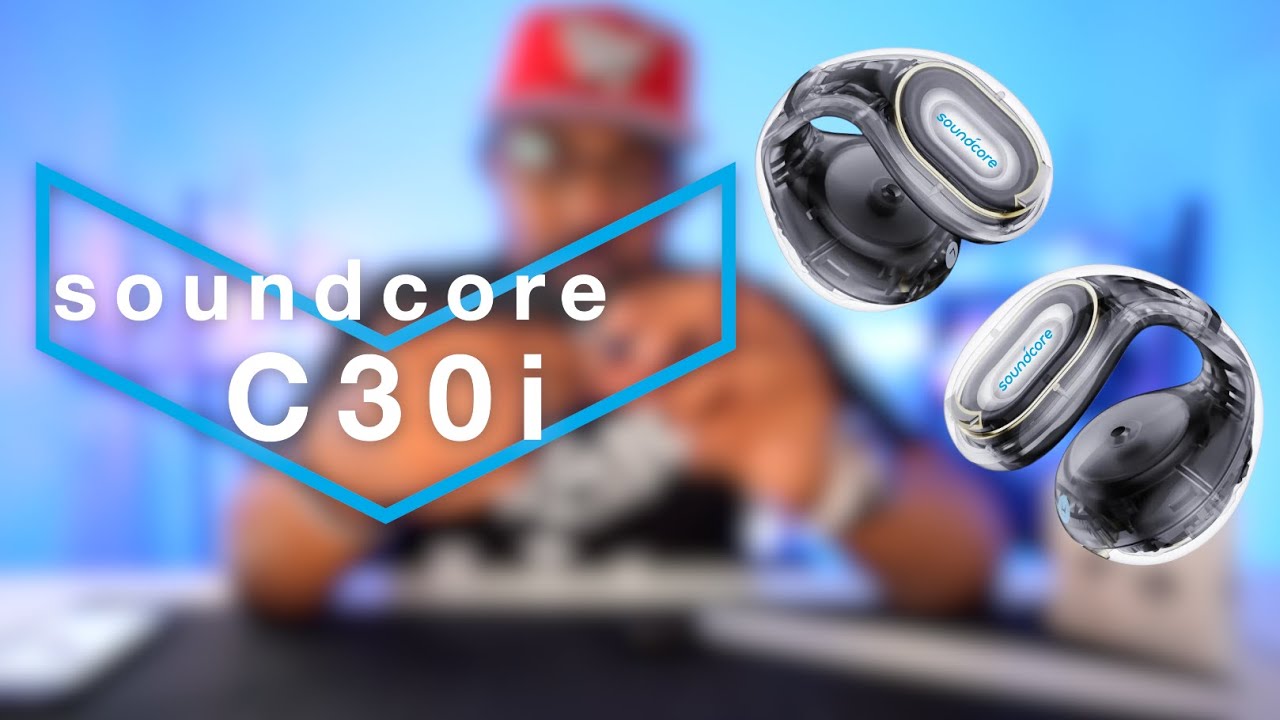 soundcore C30i earbuds | an innovative take on a growing look! - YouTube