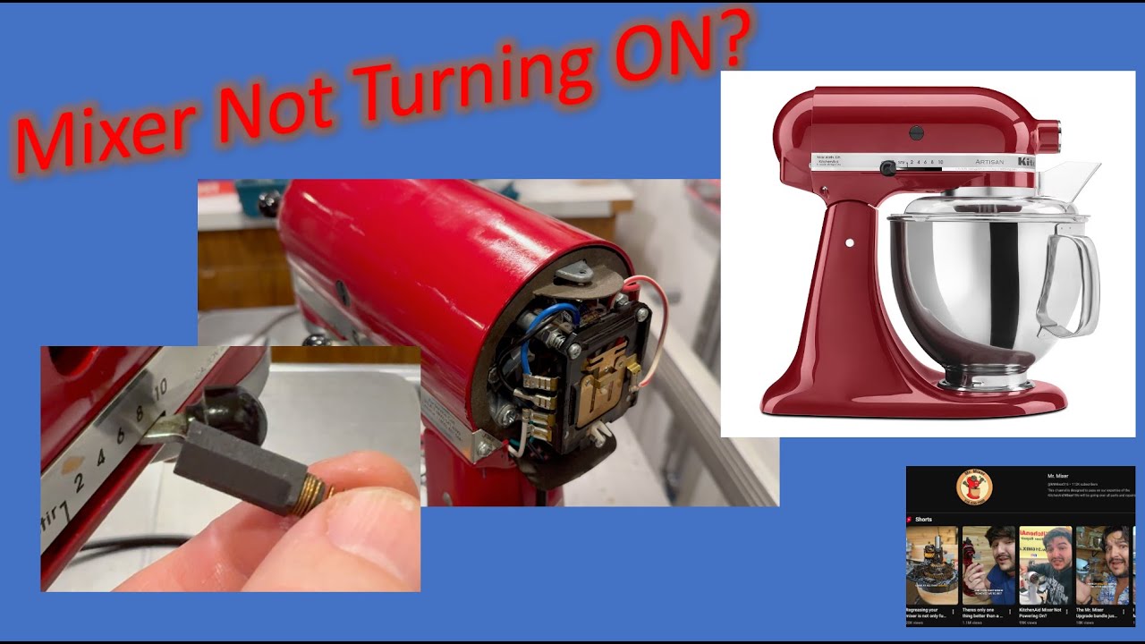 KitchenAid Mixer - Not turning ON? No Power? Check for: Bad Motor or ...