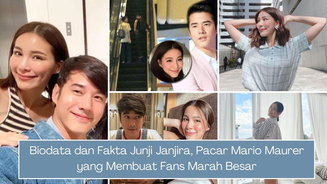 Biodata dan Fakta Junji Janjira, Kekasih Mario Maurer yang Membuat Fans Marah Besar - YouTube
