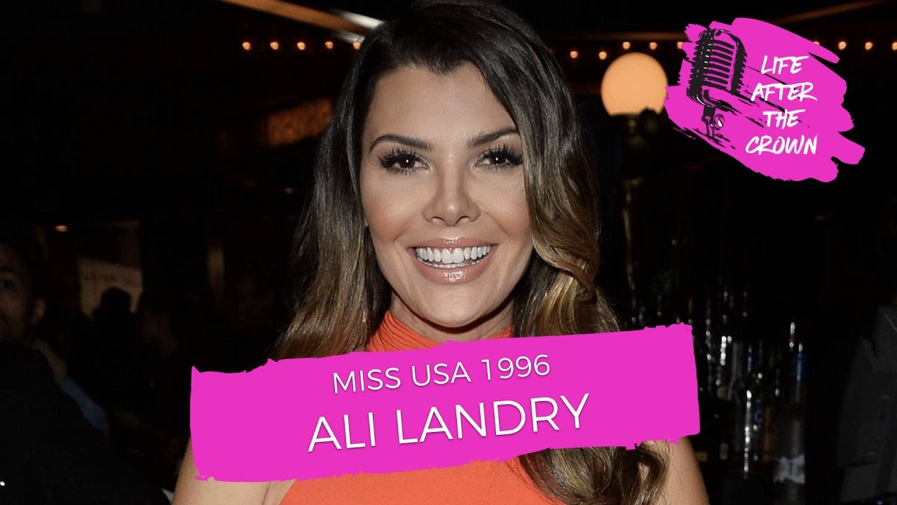 Miss USA 1996 Ali Landry - Winning Miss USA, Being The Doritos Girl and ...