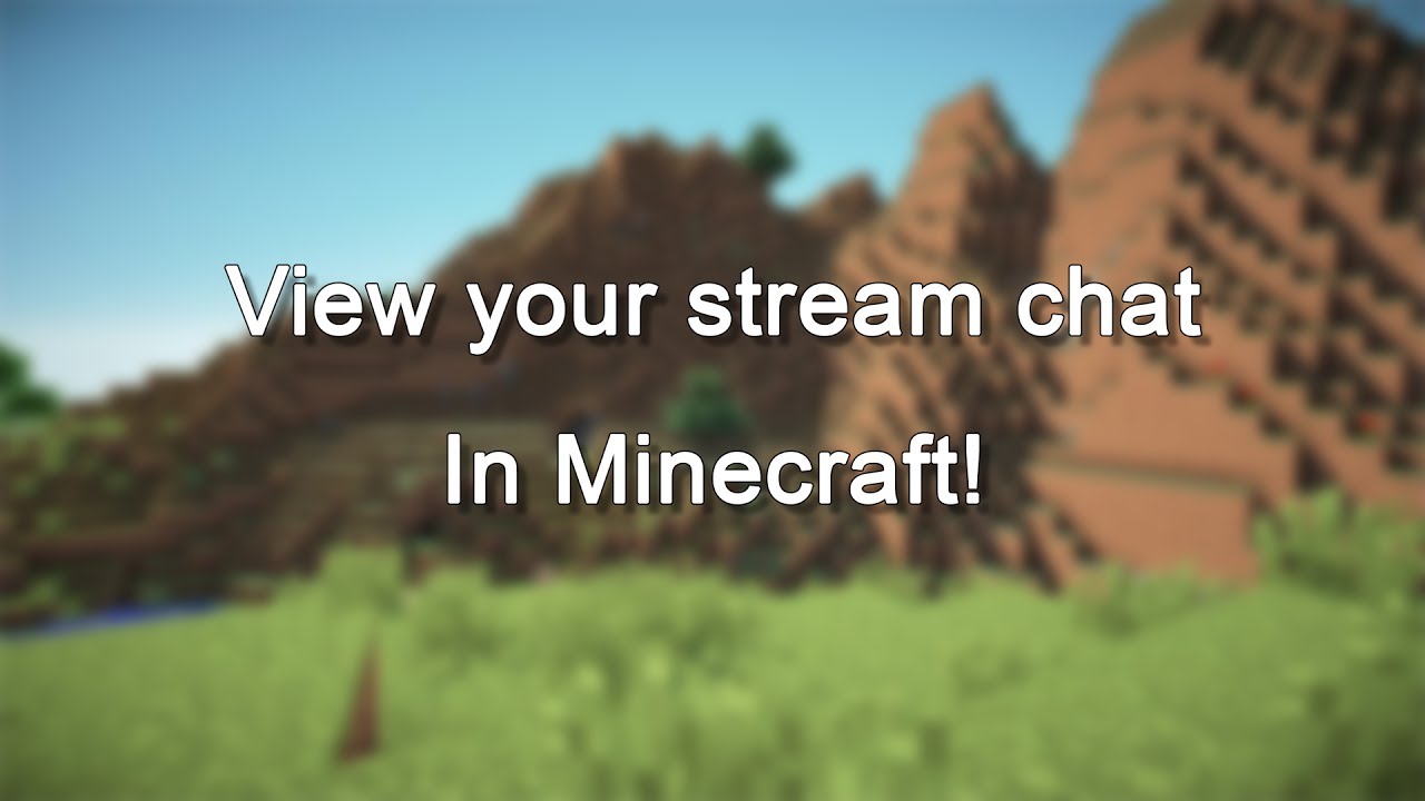 How to view your Live Stream chat inside Minecraft! - YouTube