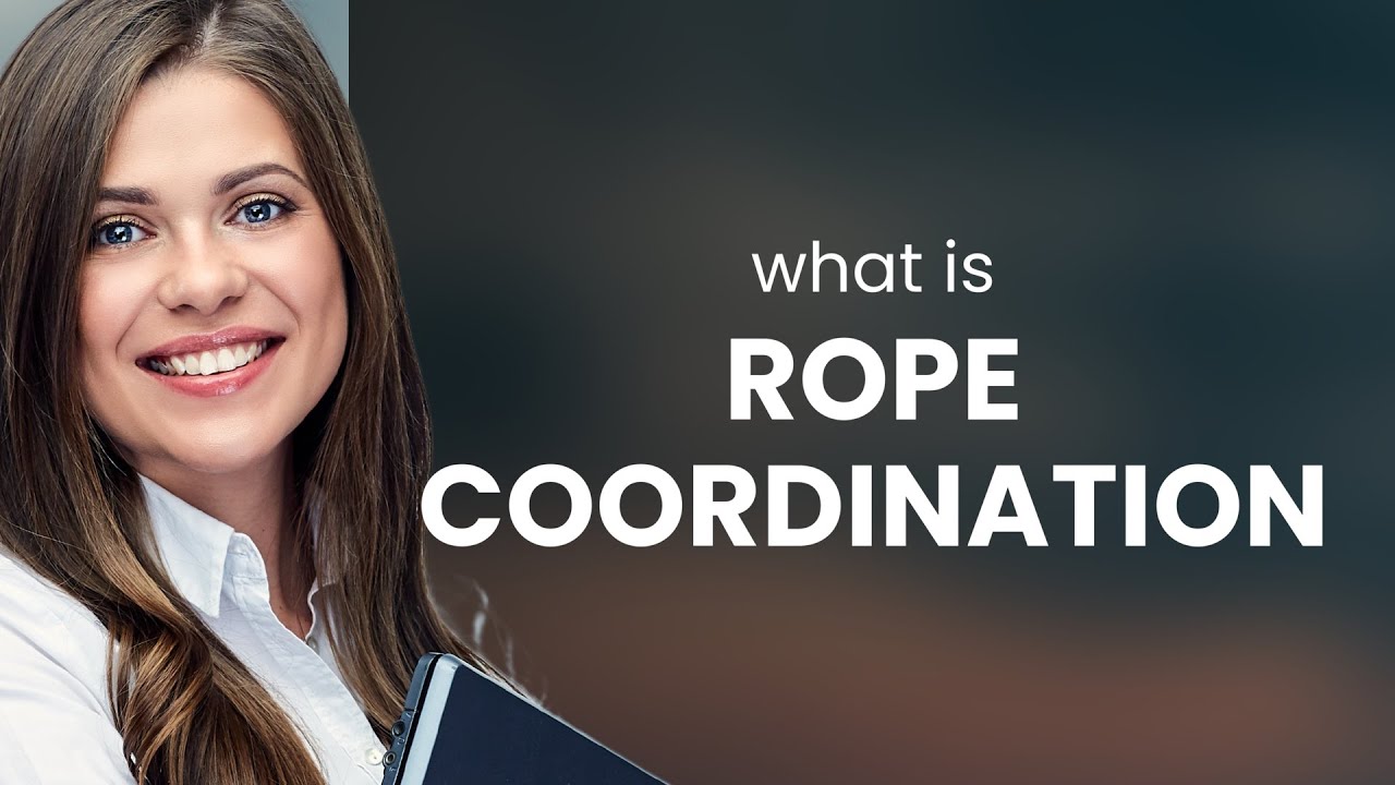 Mastering "Rope Coordination" in English - YouTube