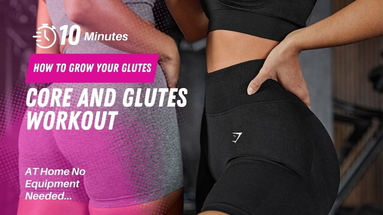 10-Minute Core and Glutes Workout at Home (No Equipment) - YouTube