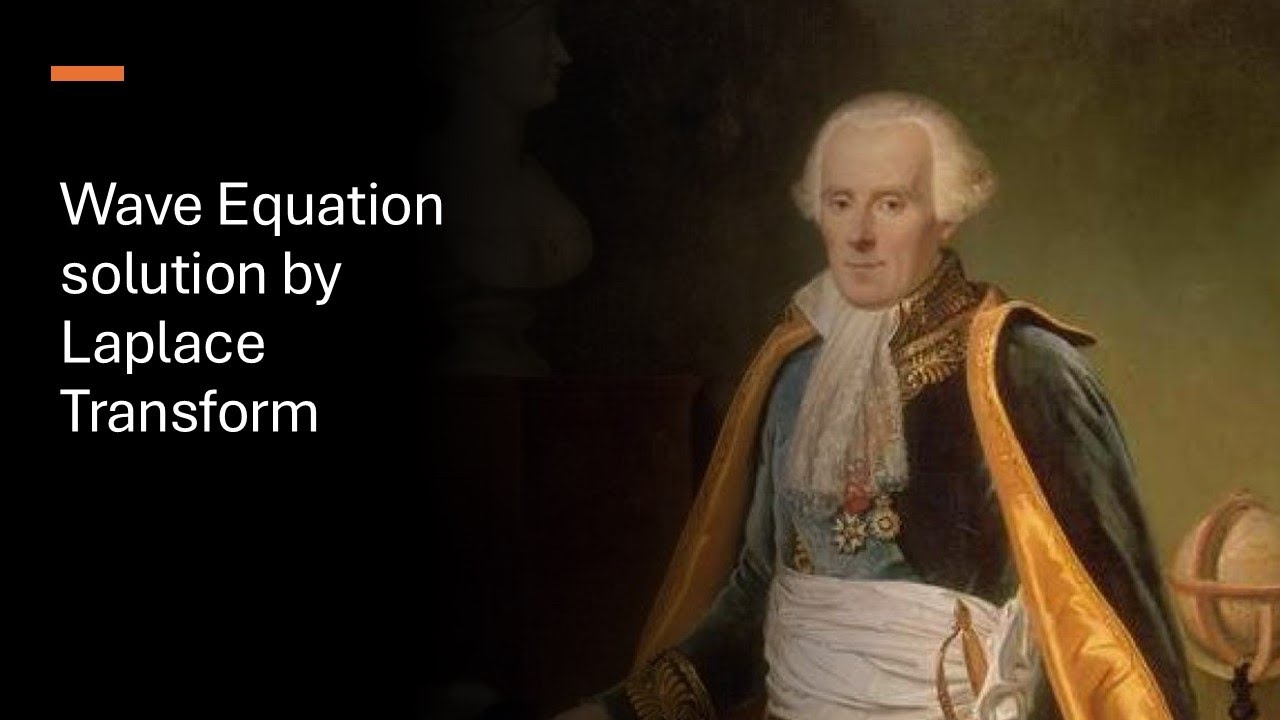 Wave Equation solution by Laplace transform - YouTube