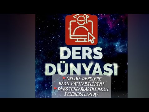 DERS DÜNYASI ONLINE DERSLERE NASIL KATILABİLİRİM? DERS TEKRARLARINI NASIL İZLEYEBİLİRİM?