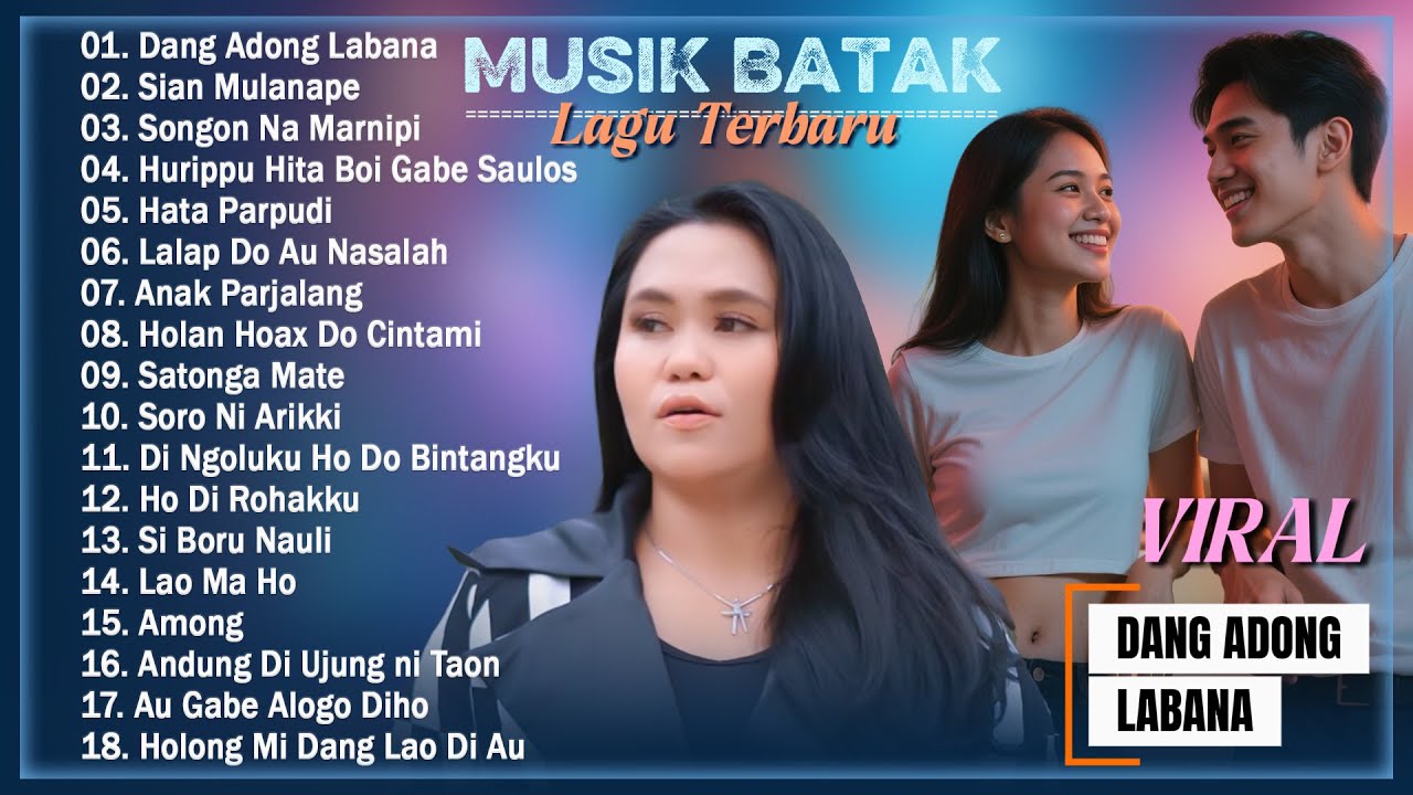Lagu Batak VIRAL 2025 TOP HITS || Musik Batak Terbaru Dan Terpopuler ...