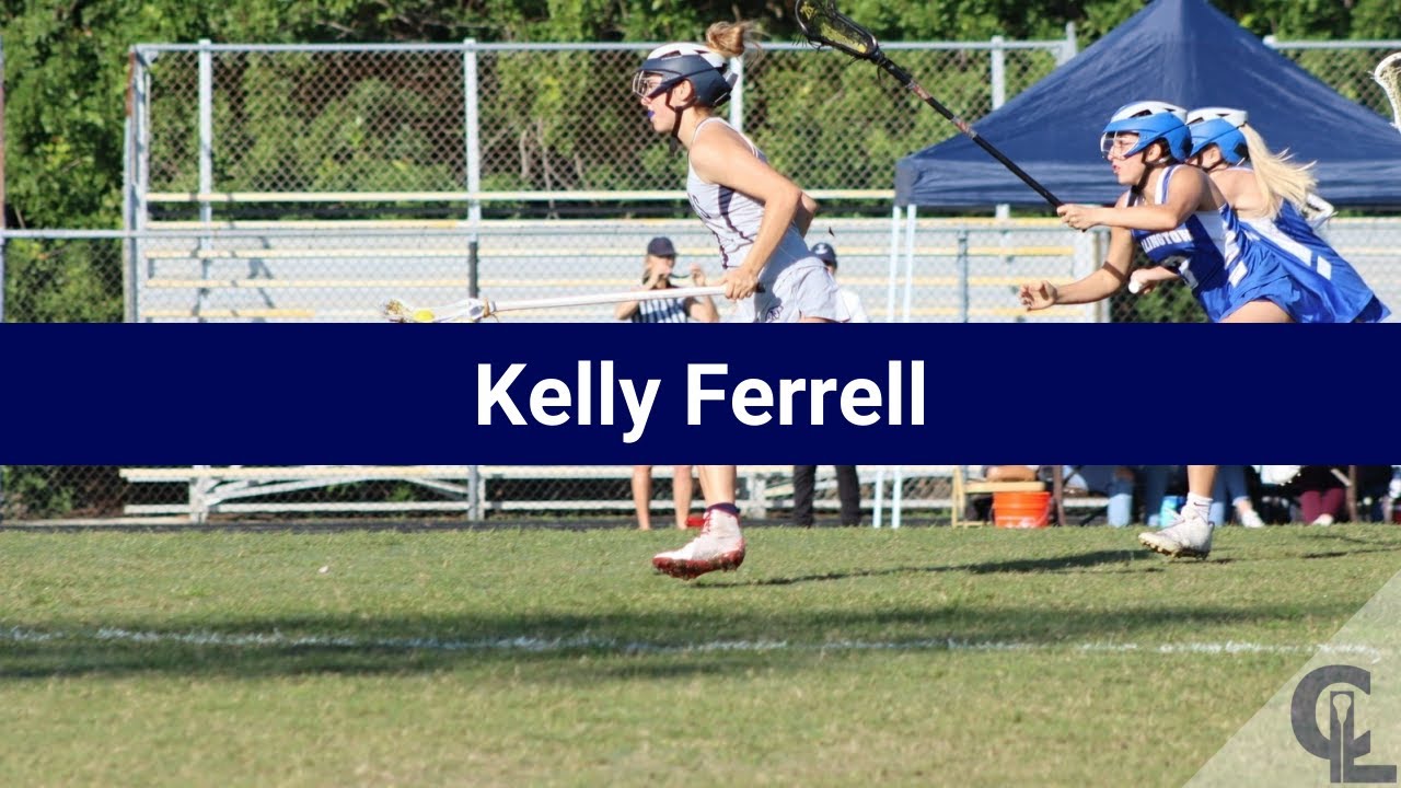 Kelly Ferrell Lacrosse Highlights - FL 2024 - Mid. Def. Draw - YouTube