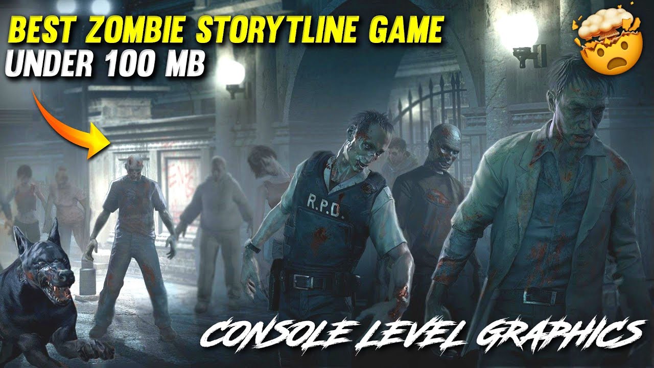 BEST ZOMBIE STORYLINE GAME UNDER 100 MB 🔥🤯 | Console level graphics ...
