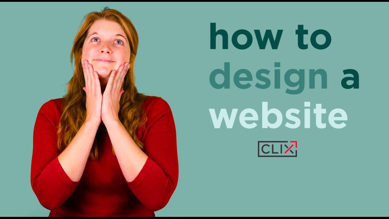 How to Design a Website | Clix - YouTube