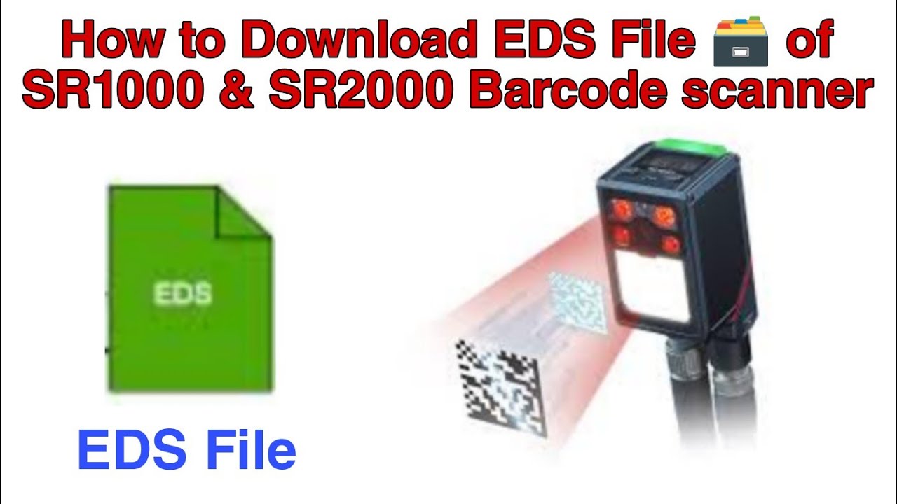 How to Download SR-1000 and SR-2000 SR- Series Barcode Scanner EDS File ...
