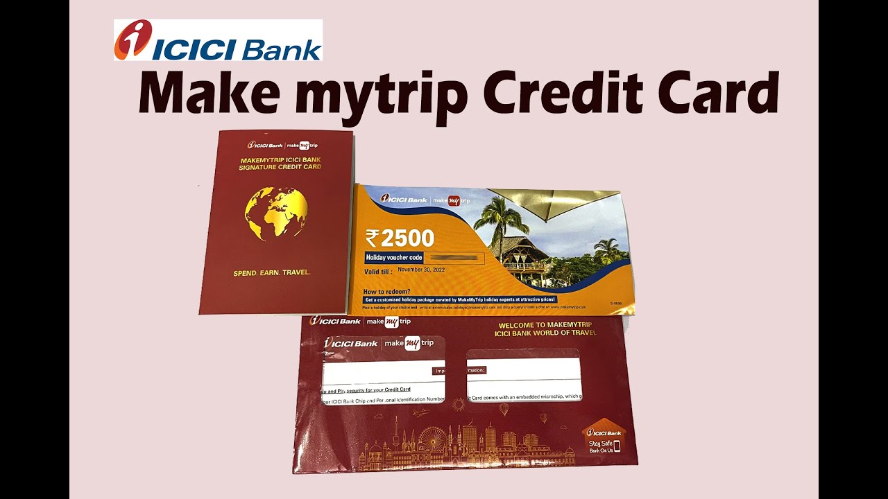 icici bank MakeMyTrip credit card unboxing with benefits - YouTube