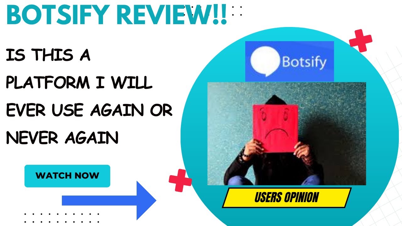 BOTSIFY Review-Is This Sincerely A Reliable Platform Or Just Another MESS??See(WATCH Before use ...