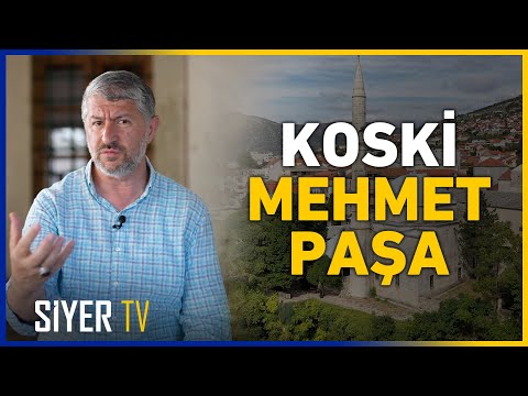 Hem Şeyh Hem Devlet Adamı: Koski Mehmet Paşa | Muhammed Emin Yıldırım | Bosna-Hersek Ziyareti