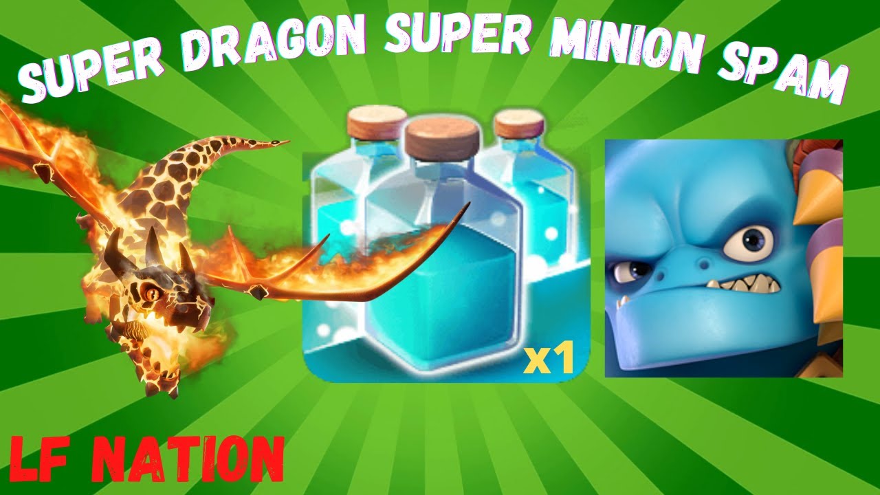 Super Dragon Spam with Super Minions and 1 Clone | TH14 Spam Air Attack ...