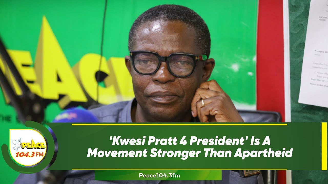 'Kwesi Pratt 4 President' Is A Movement Stronger Than Apartheid - YouTube
