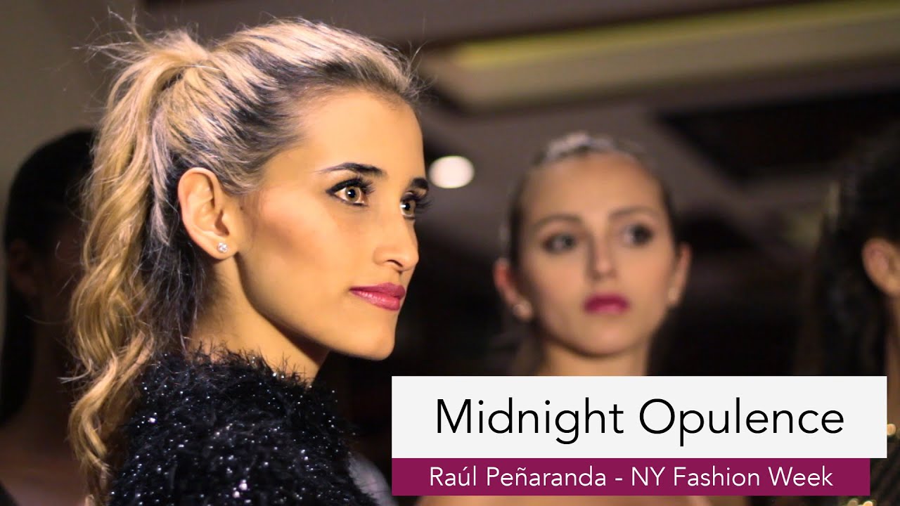 Midnight Opulence by Raúl Peñaranda New york fashion week - YouTube