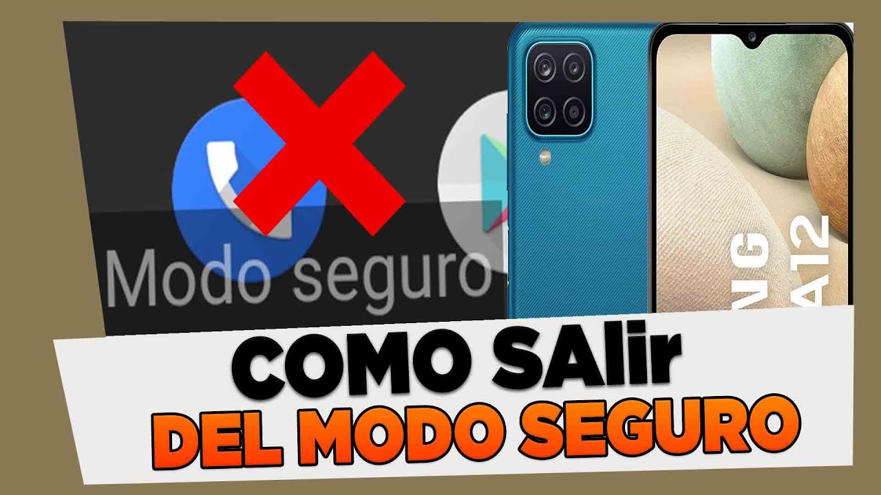 Como Salir del Modo Seguro Samsung Galaxy A12 - YouTube
