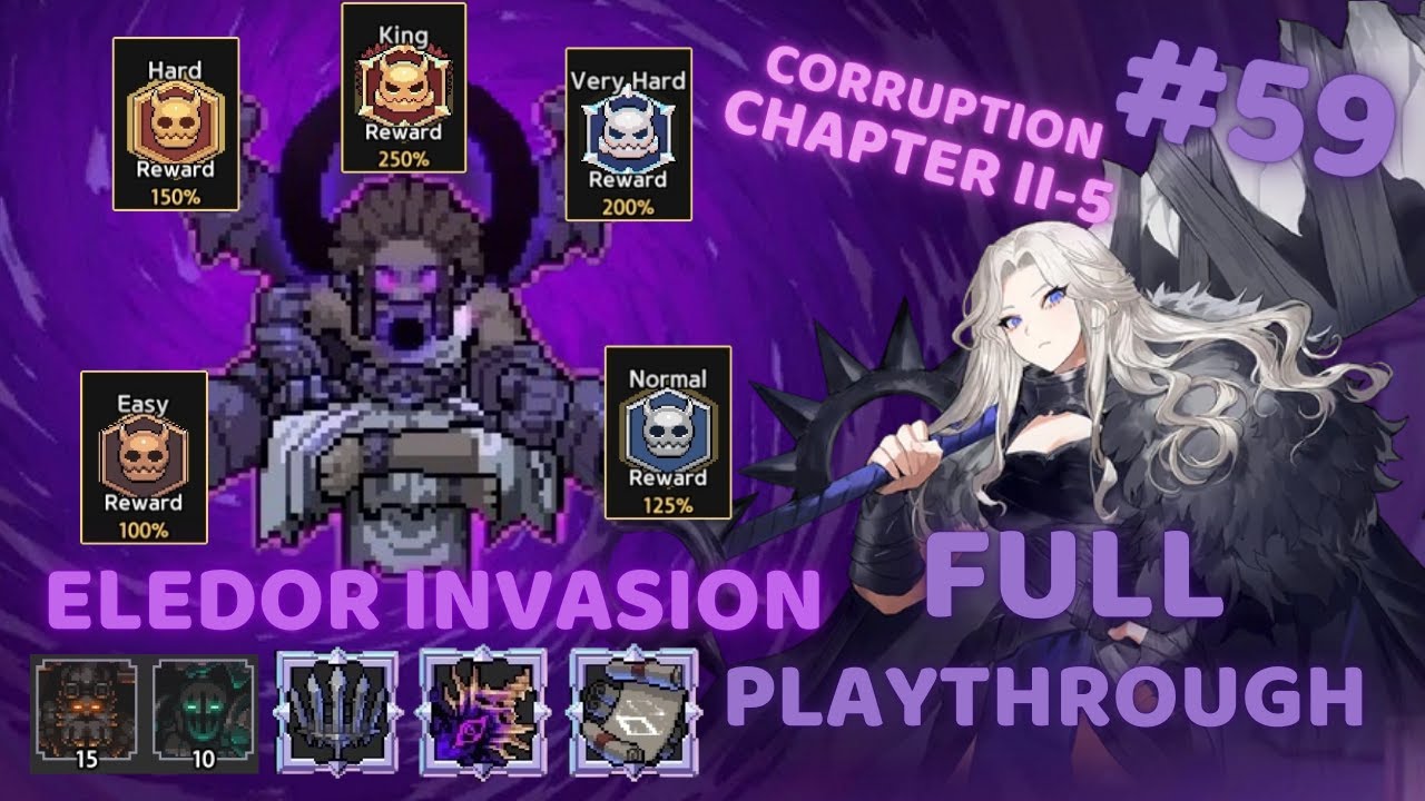 #59 King God Castle - Corruption Chapter II-5 Easy ~ King Difficulty ...