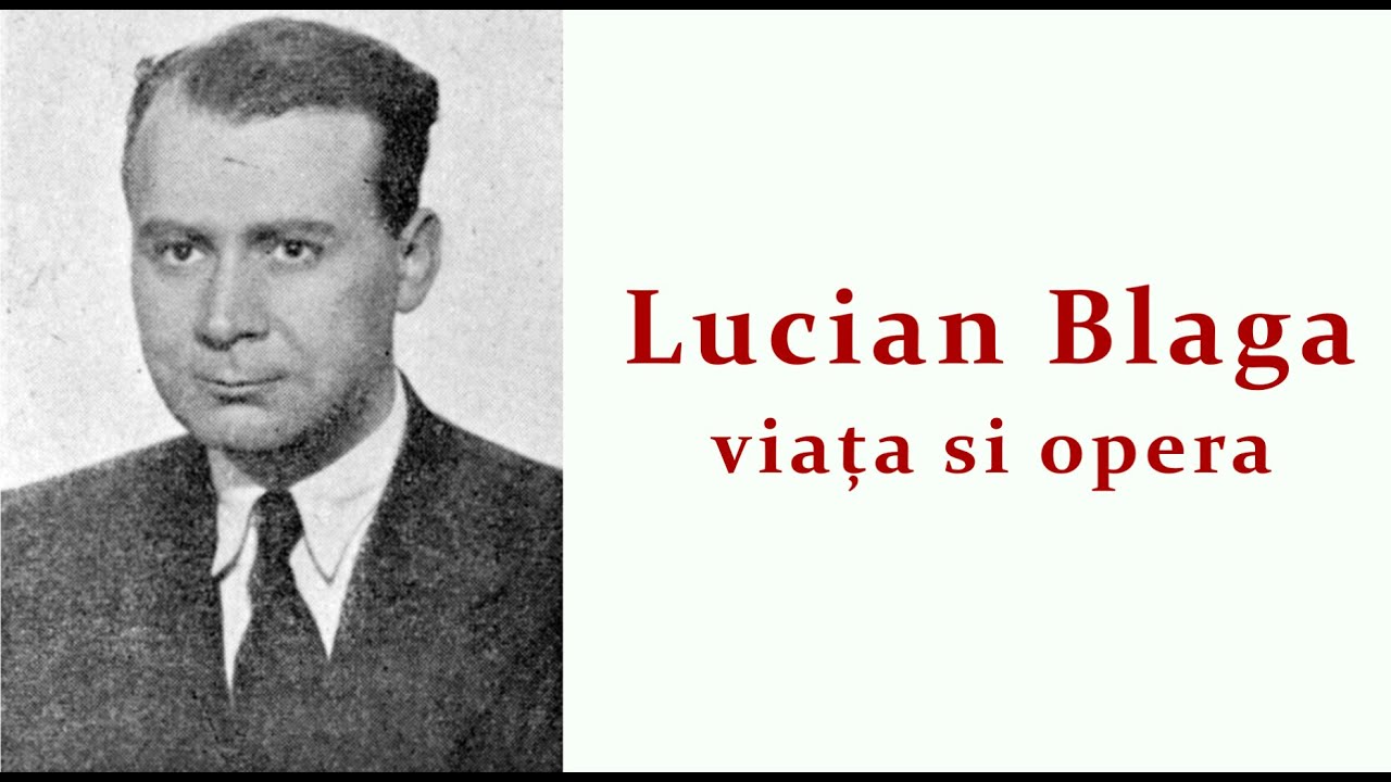Lucian Blaga - viata si opera - YouTube