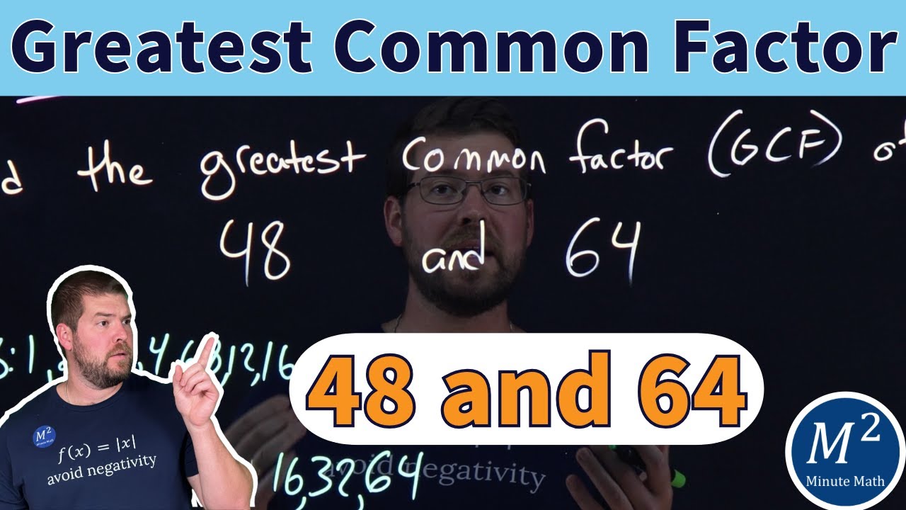 How To Find The Greatest Common Factor Of 48 And 64 YouTube How To Find The Greatest Common Factor Of 48 And 64 YouTube