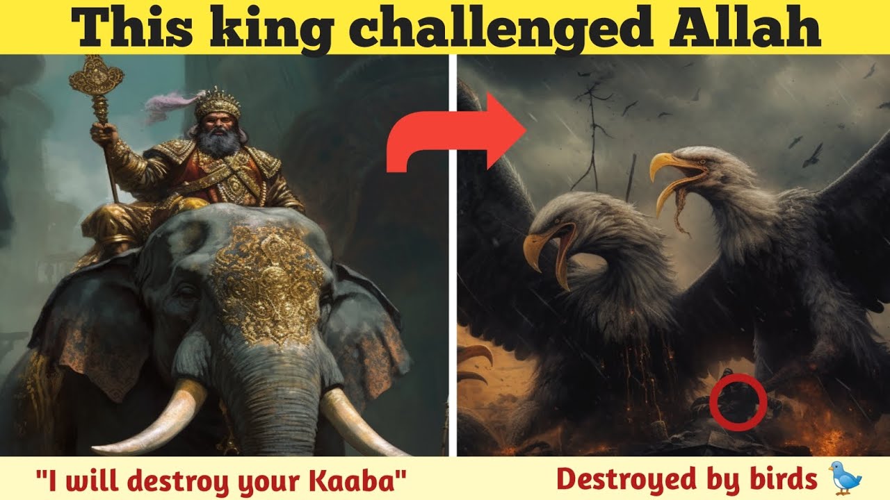 What happens when you challenge Allah | The Year of the Elephant | The ...