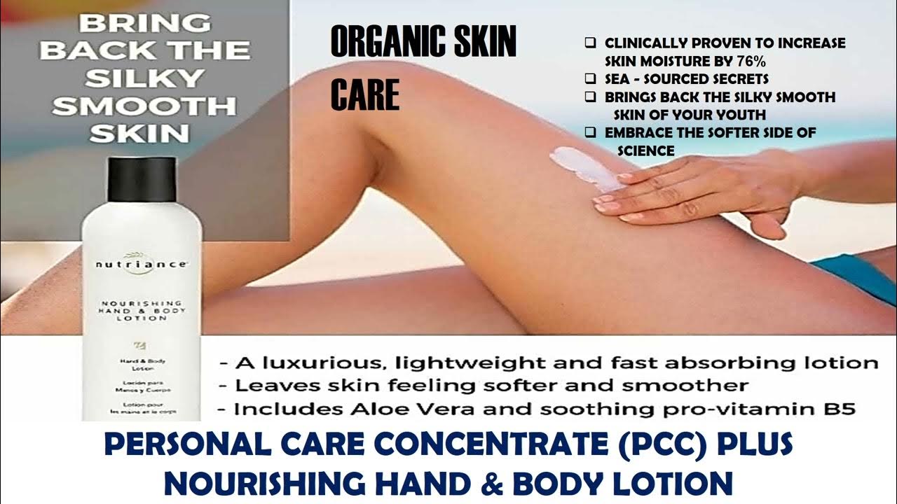 PCC PLUS NOURISHING HAND & BODY LOTION FOR A SMOOTH BODY SKIN - YouTube