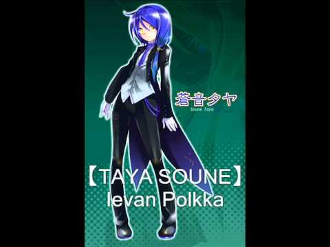 【UTAU】 Taya Soune - Ievan Polkka - YouTube