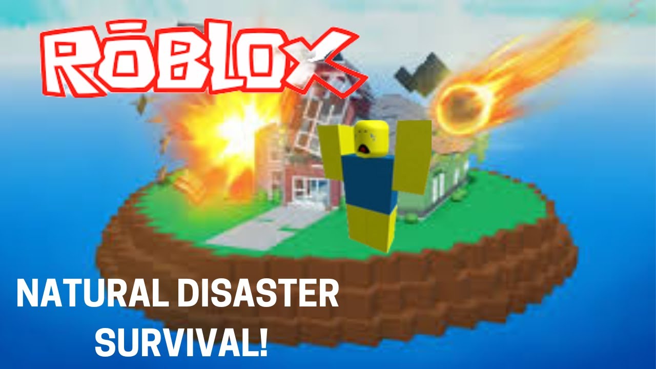 Natural disaster Survival Gameplay! (ROBLOX) - YouTube