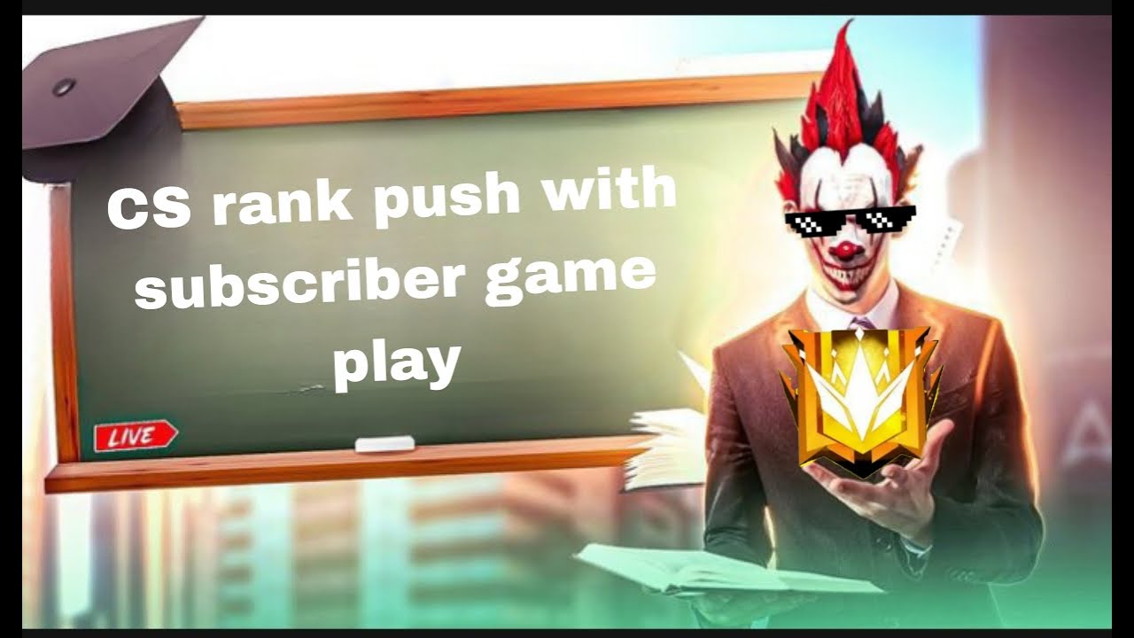 Free Fire Cs Rank Push😈 With Subscriber# NonStop #Classy - YouTube