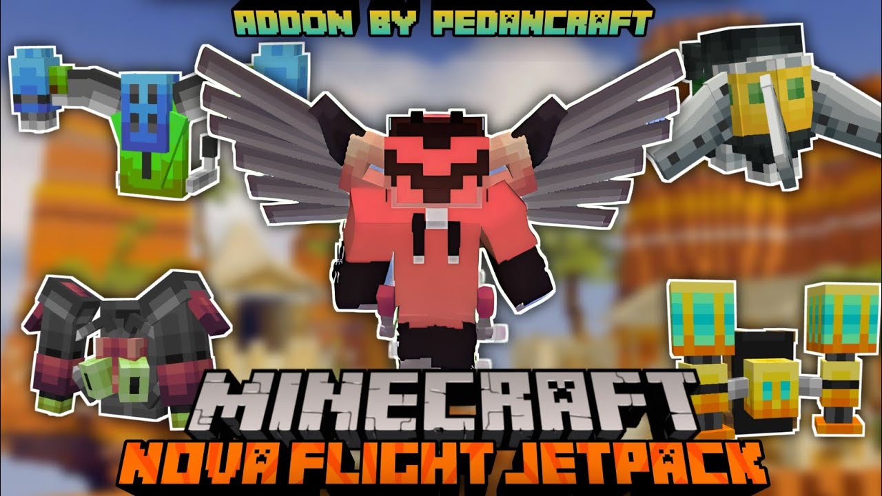 Minecraft Pe Mod - Craftable NOVA Flight Jetpacks Addon || Minecraft Pe Mod and Addon Showcase ...