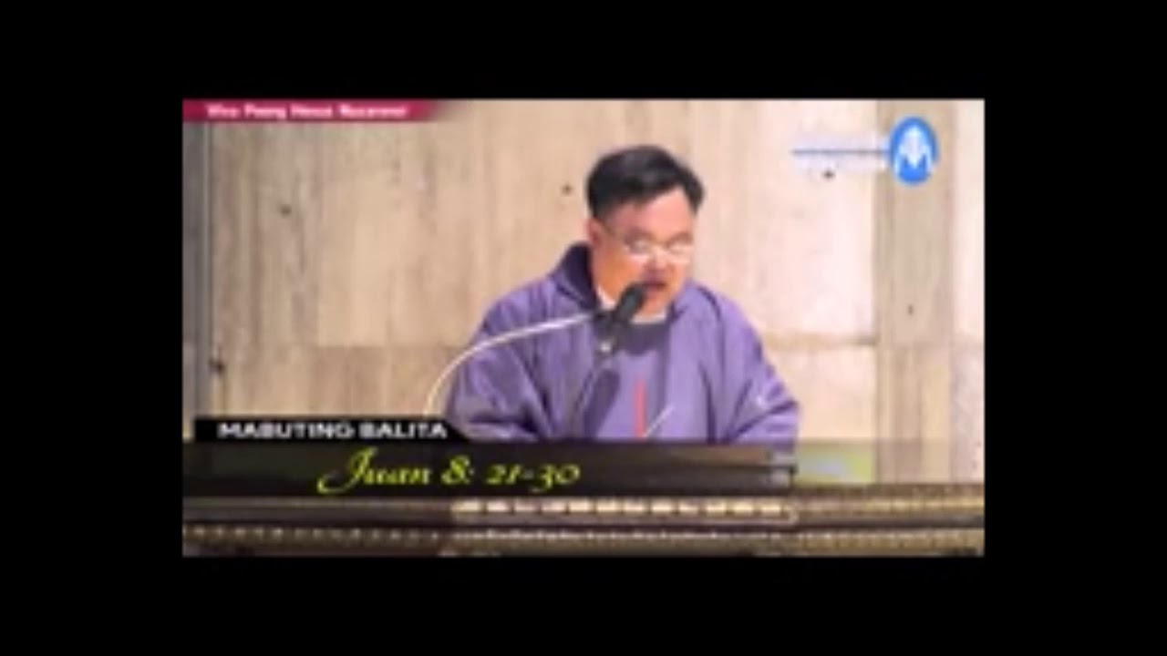 TAGALOG HOLY MASS (Banal na Misa for Filipinos - 20 March 2018 Tuesday ...