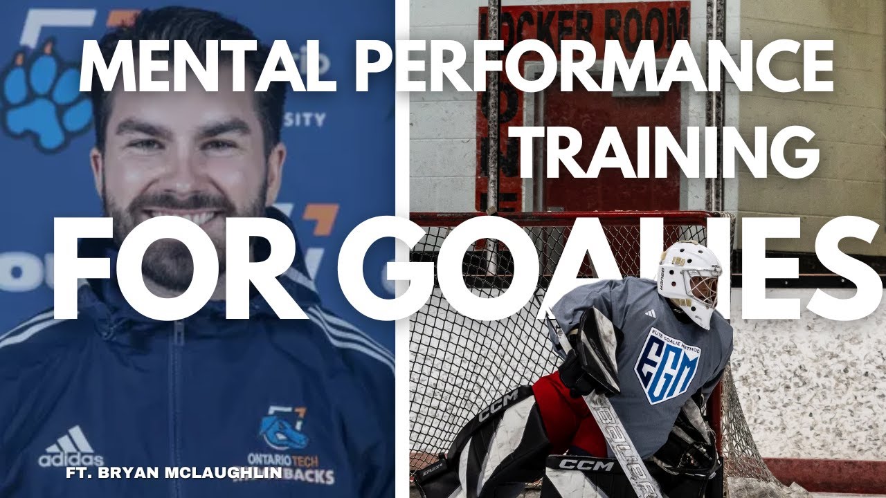 Mental Performance Training for Goalies | Goalie Science Episode 85 - YouTube