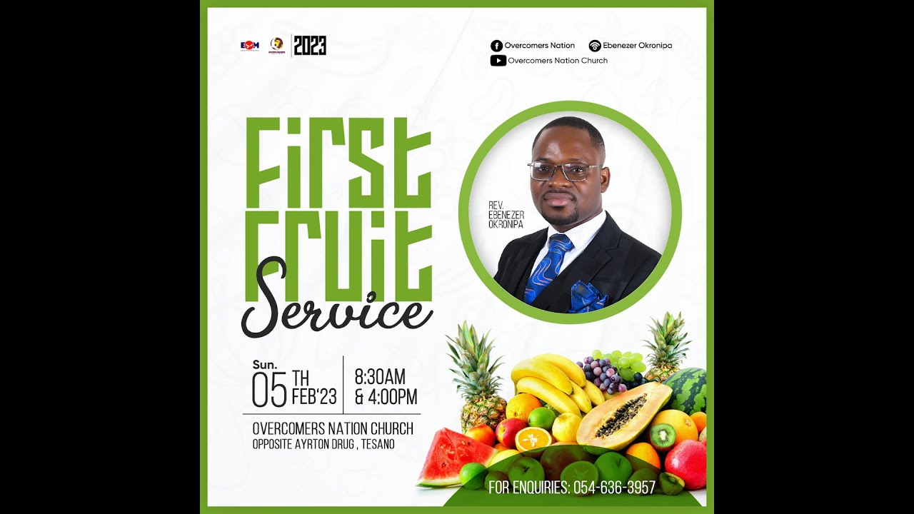 FIRST FRUIT SERVICE | SUNDAY CELEBRATION SERVCE | OVERCOMERS NATION ...
