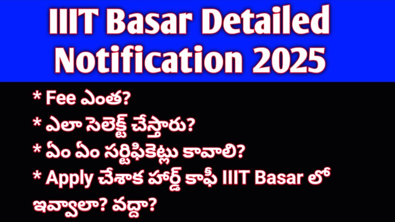 IIIT Basar Notification 2025-26 ||Rgukt Basar Notification 2025 ||How ...