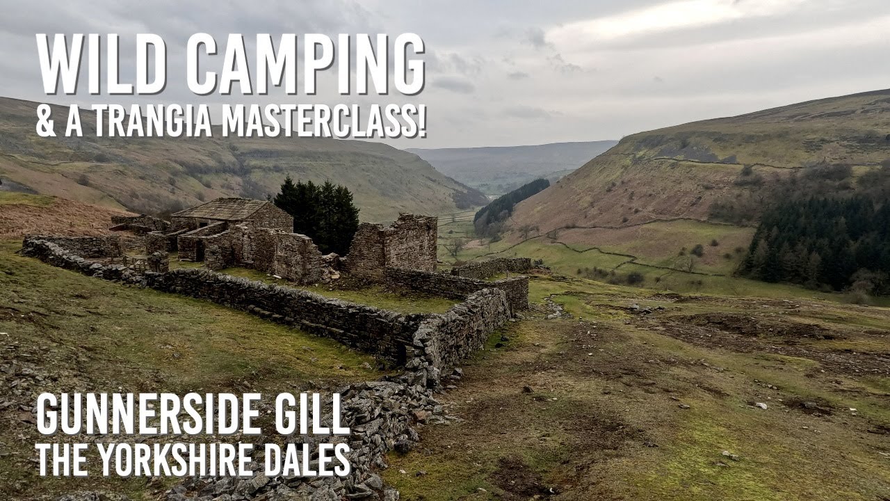 Wild Camping & a Trangia Masterclass at Gunnerside Gill, the Yorkshire ...