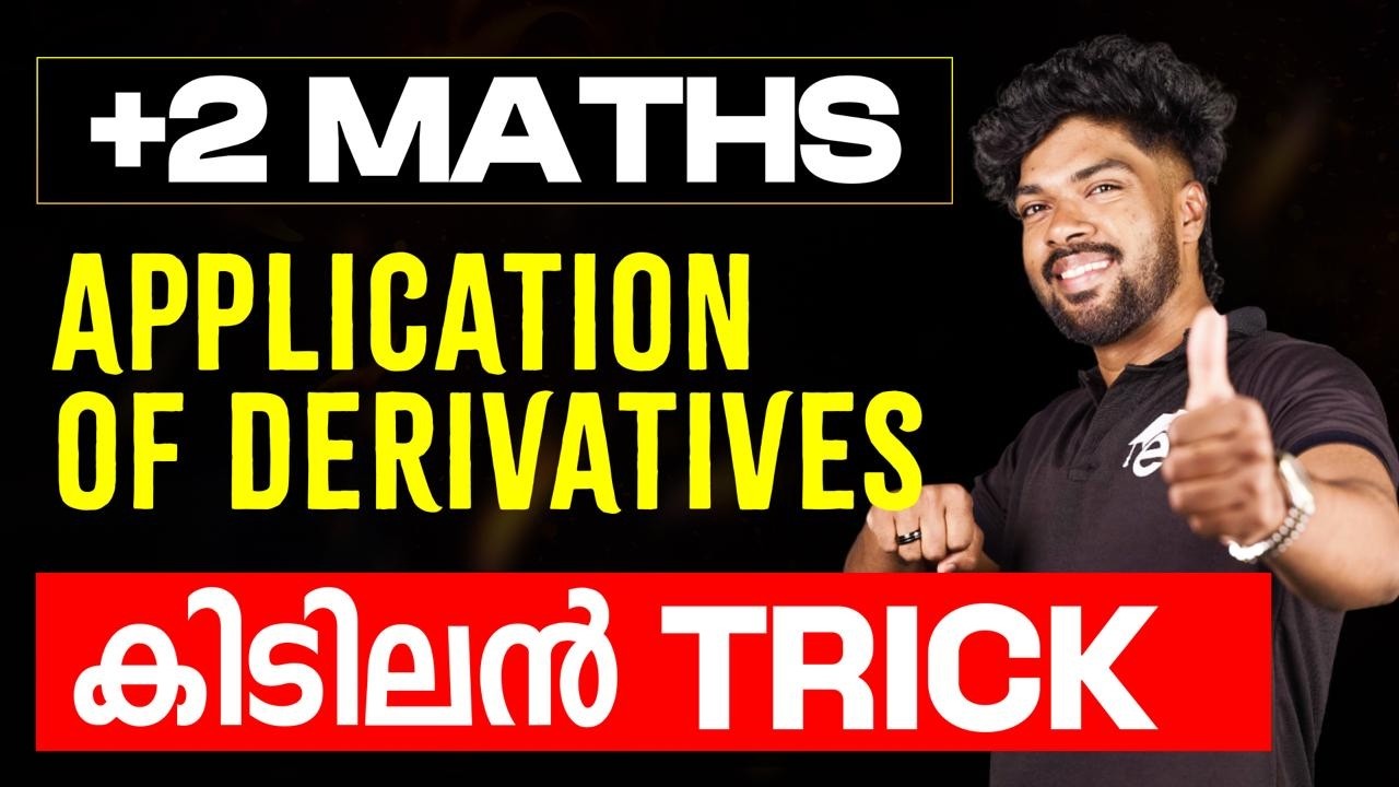 Plus Two Maths Application of Derivatives Shortcut | Eduport Plus Two ...