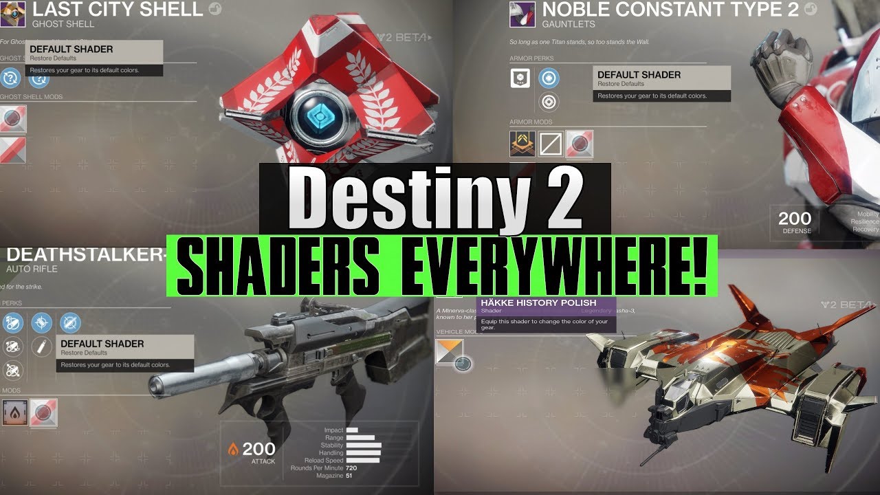 Destiny 2 Beta - Weapon Shaders, Ghost Shaders, Ships Shaders And ...