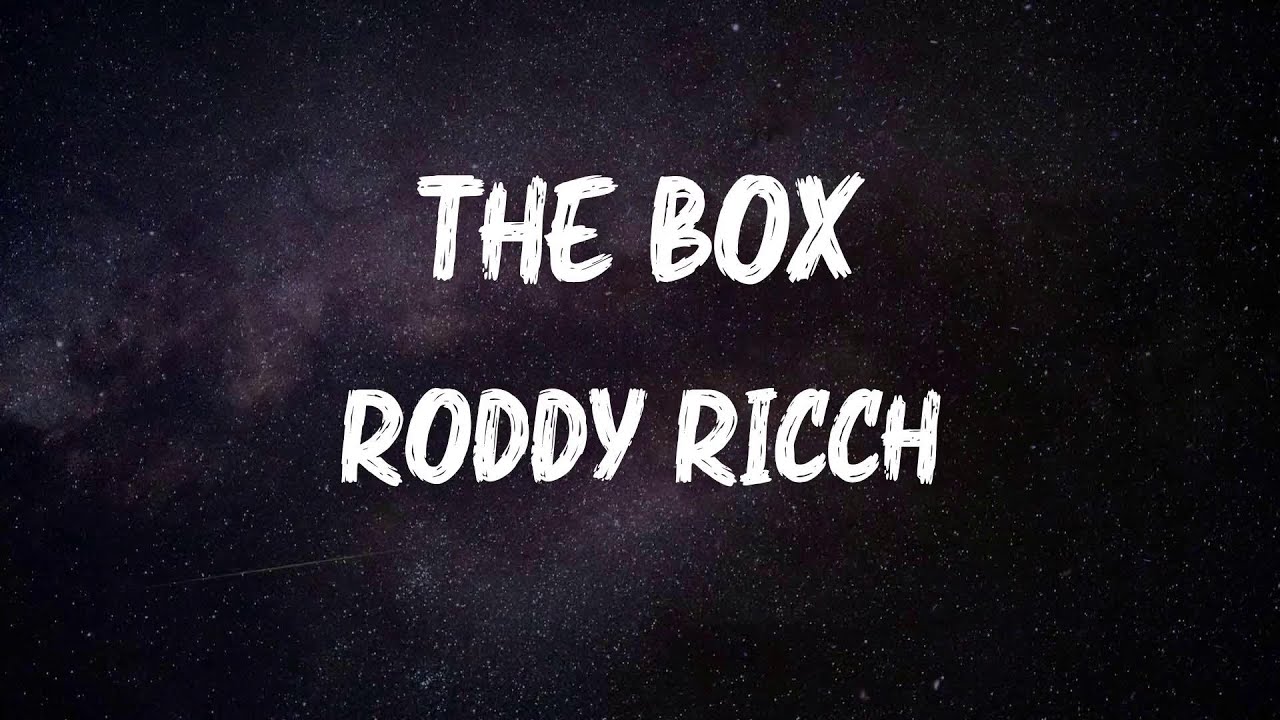 Roddy Ricch - The Box (Lyrics) - YouTube